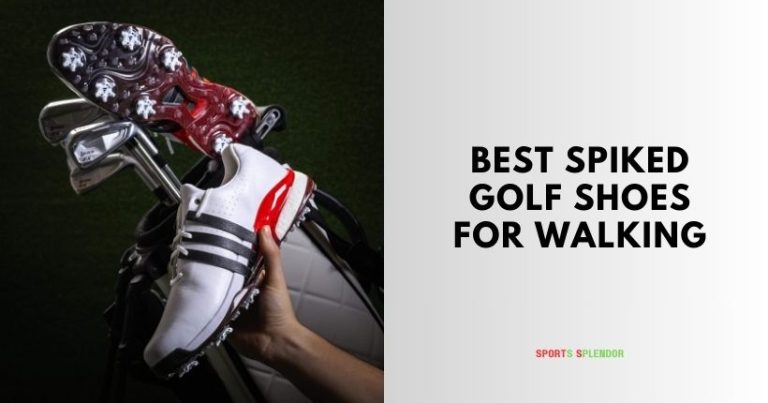 Our 7 Best Spiked Golf Shoes For Walking (2026), Tested and Reviewed ...