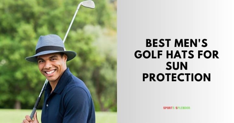 Top 8 Best Men'S Golf Hats For Sun Protection 2026: Top Picks - Sports ...